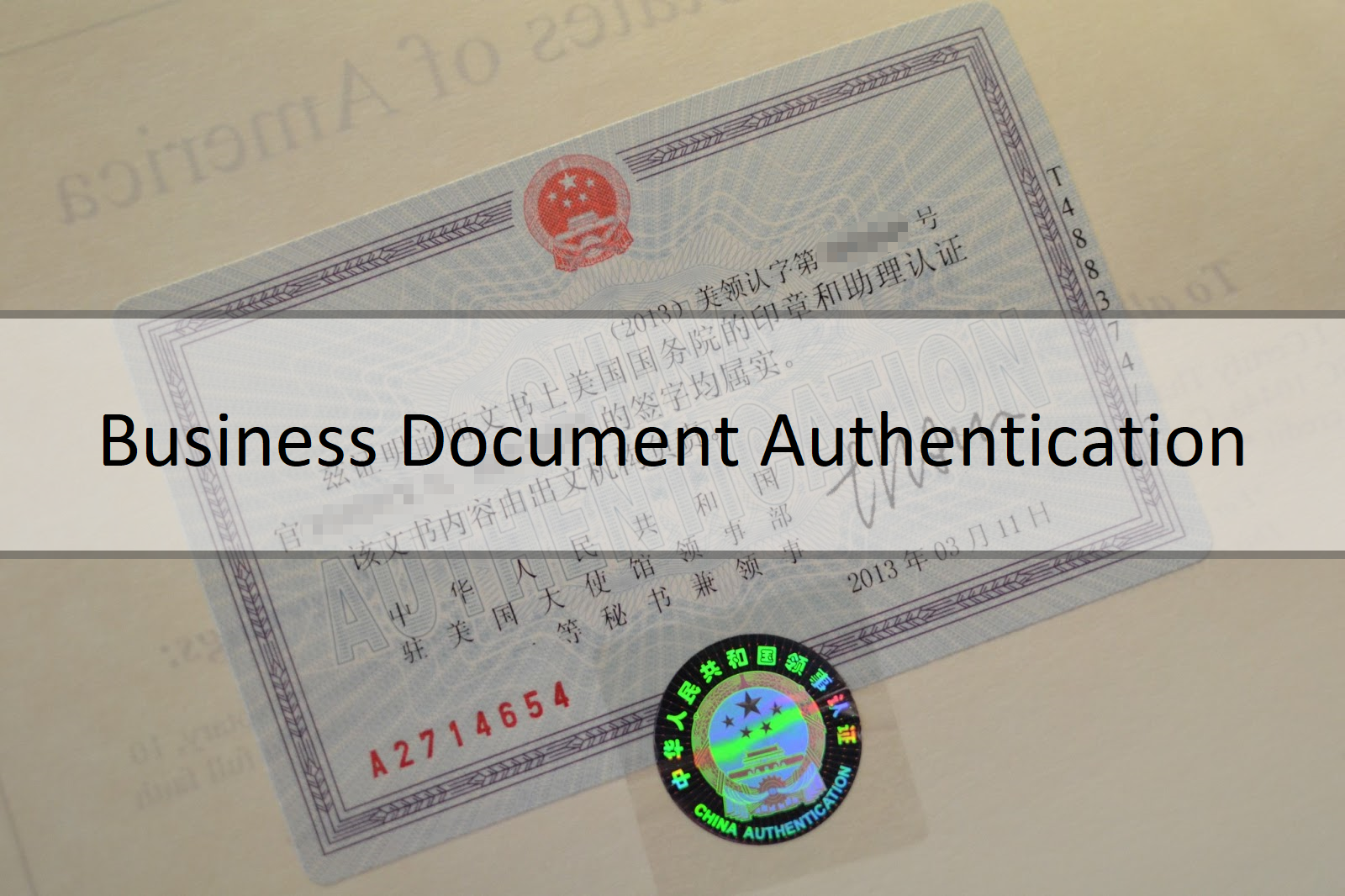 How to Authenticate Document for Use in China - Chinese Visa Service