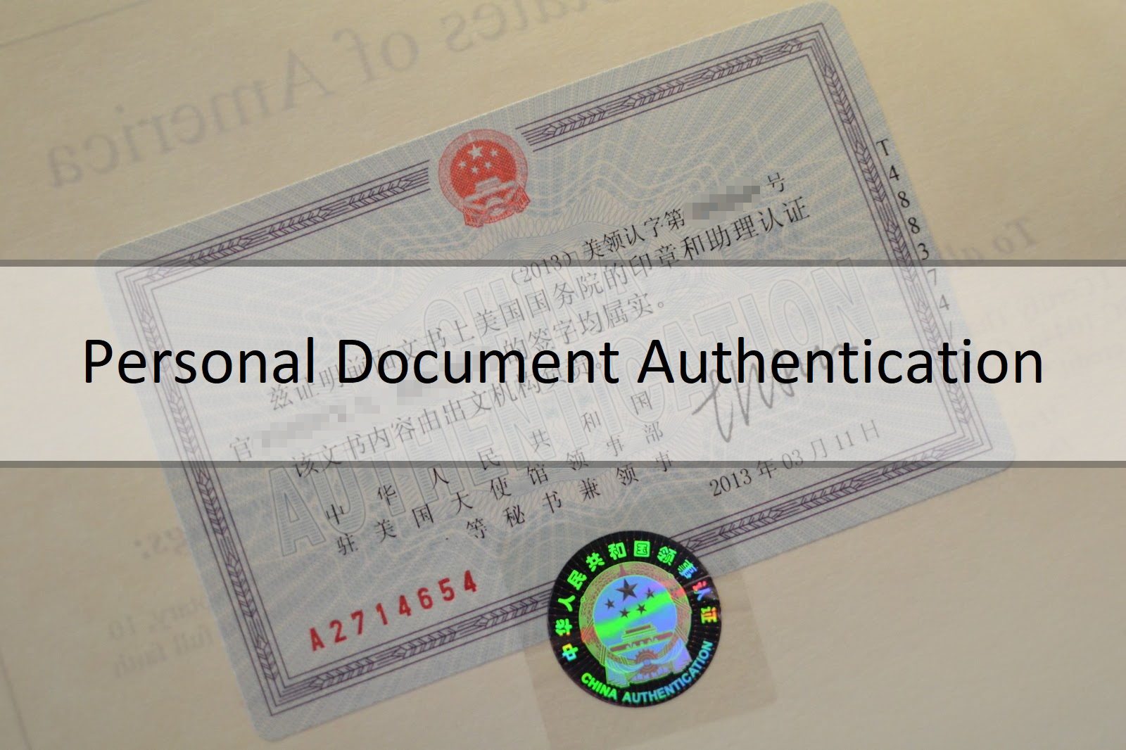 How to Authenticate Document for Use in China - Chinese Visa Service